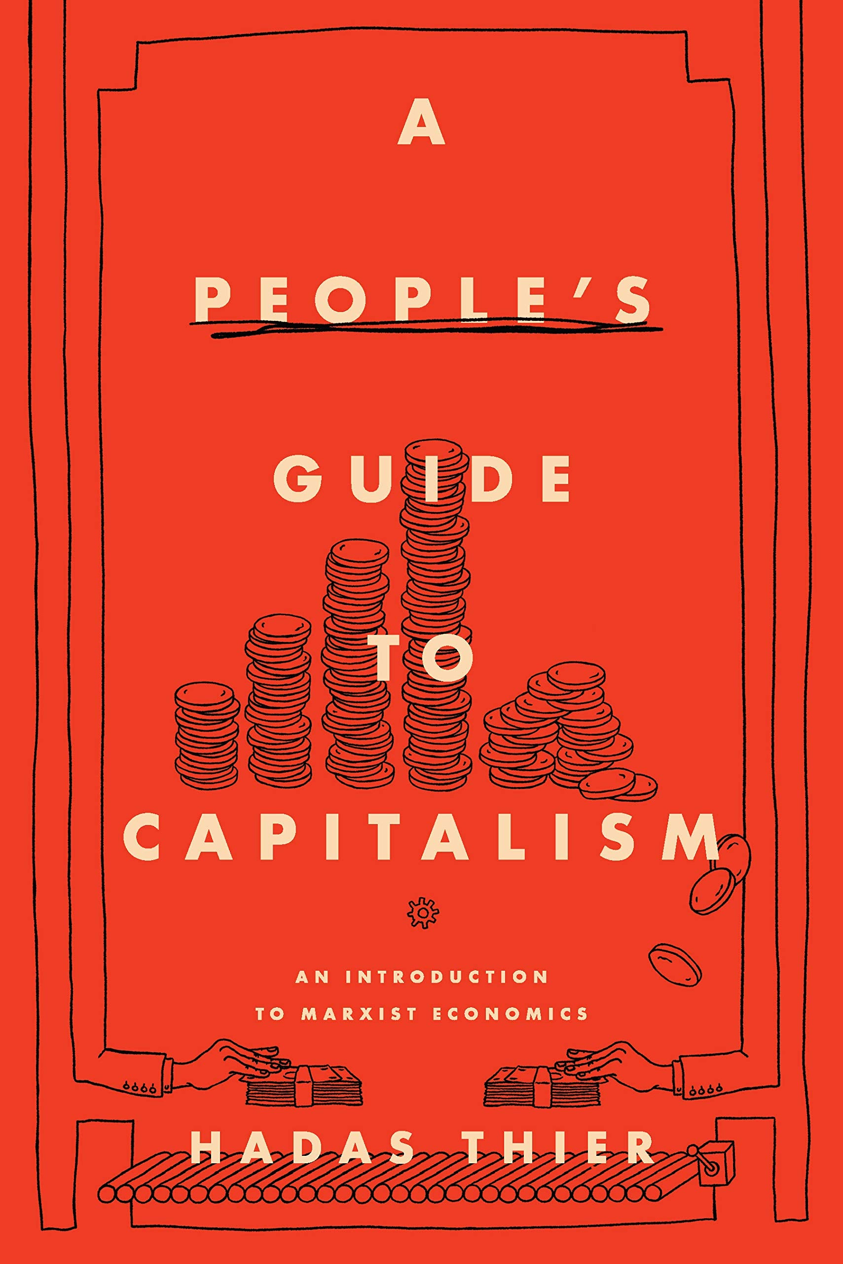 A People's Guide to Capitalism – All Power Books