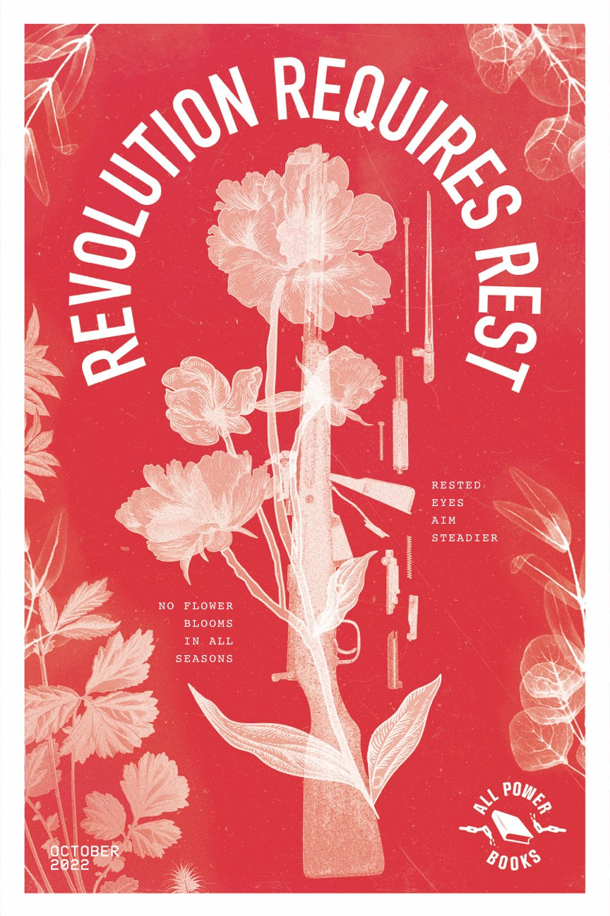 October 2022 Print - Revolution Requires Rest – All Power Books
